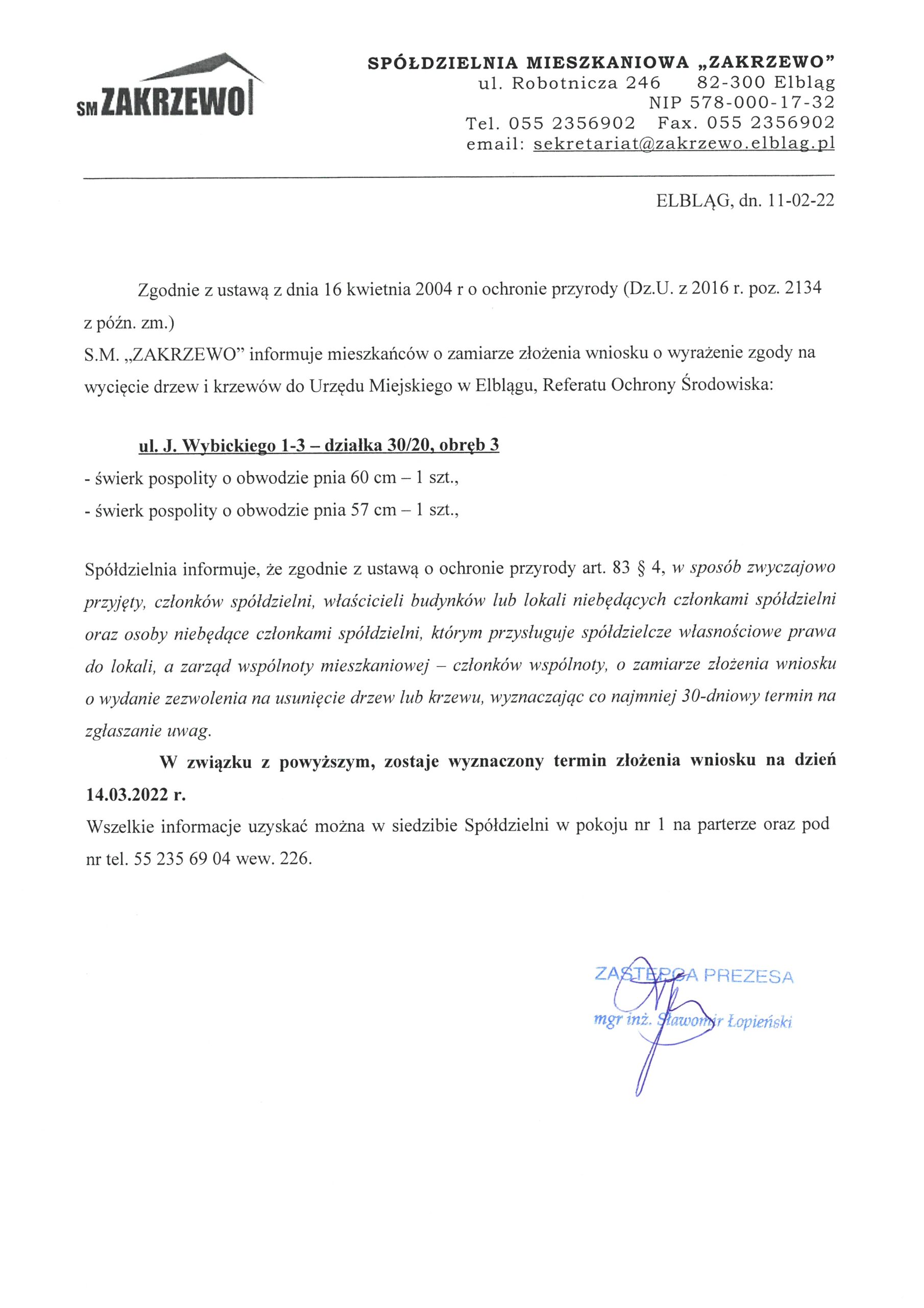 INFORMACJA O ZAMIARZE ZŁOŻENIA WNIOSKU O WYRAŻENIE ZGODY NA WYCIĘCIE ... INFORMACJA O ZAMIARZE ZŁOŻENIA WNIOSKU O WYRAŻENIE ZGODY NA WYCIĘCIE ...