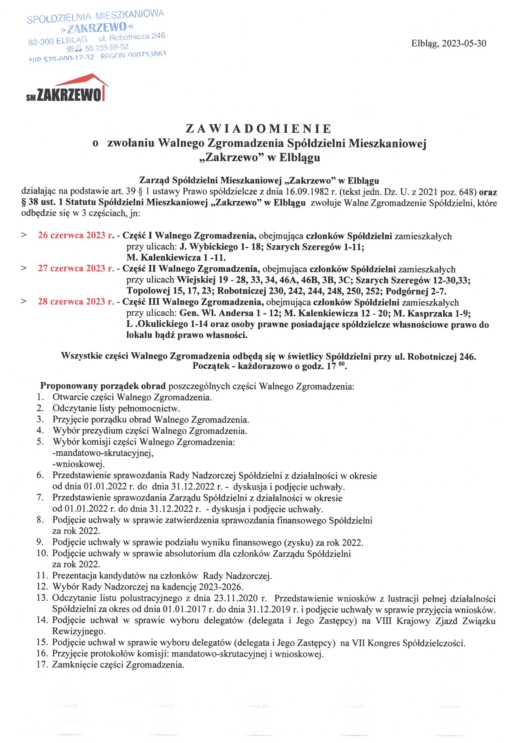 ZAWIADOMIENIE O ZWOŁANIU WALNEGO ZGROMADZENIA SPÓŁDZIELNI, KTÓRE ODBĘDZIE SIĘ W 3 CZĘŚCIACH, W ...